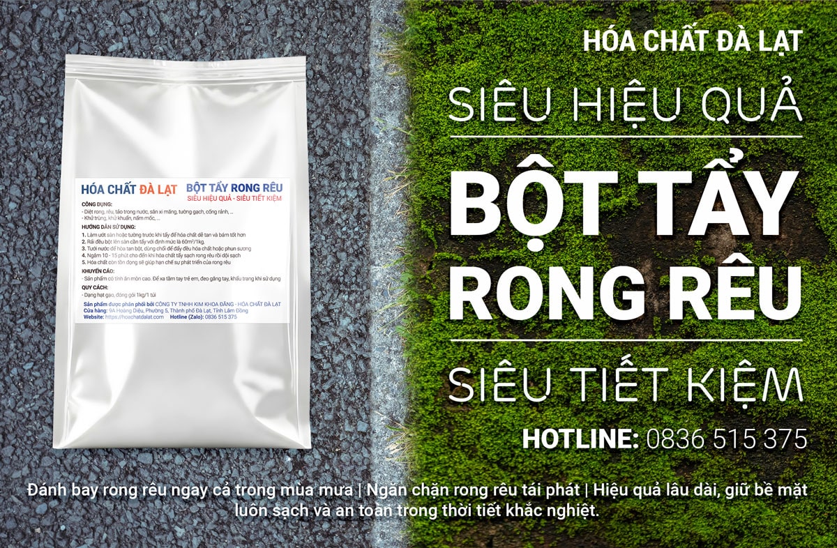 Bột tẩy rong rêu - Giải pháp SIÊU HIỆU QUẢ, SIÊU TIẾT KIỆM từ Hóa Chất ...